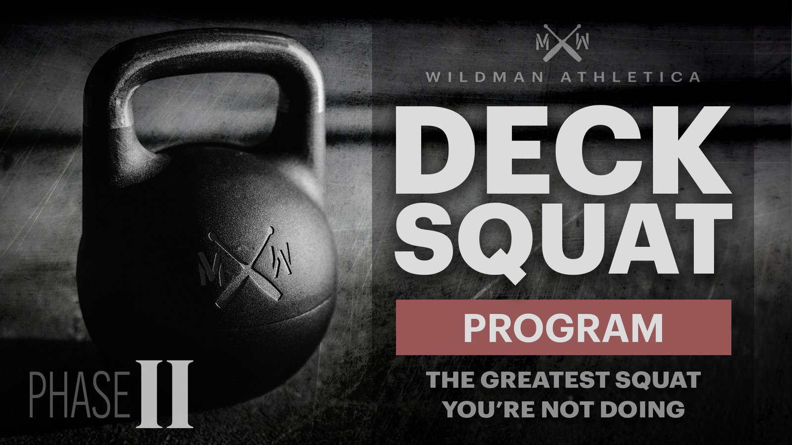 Program: Deck Squats - Wildman Athletica