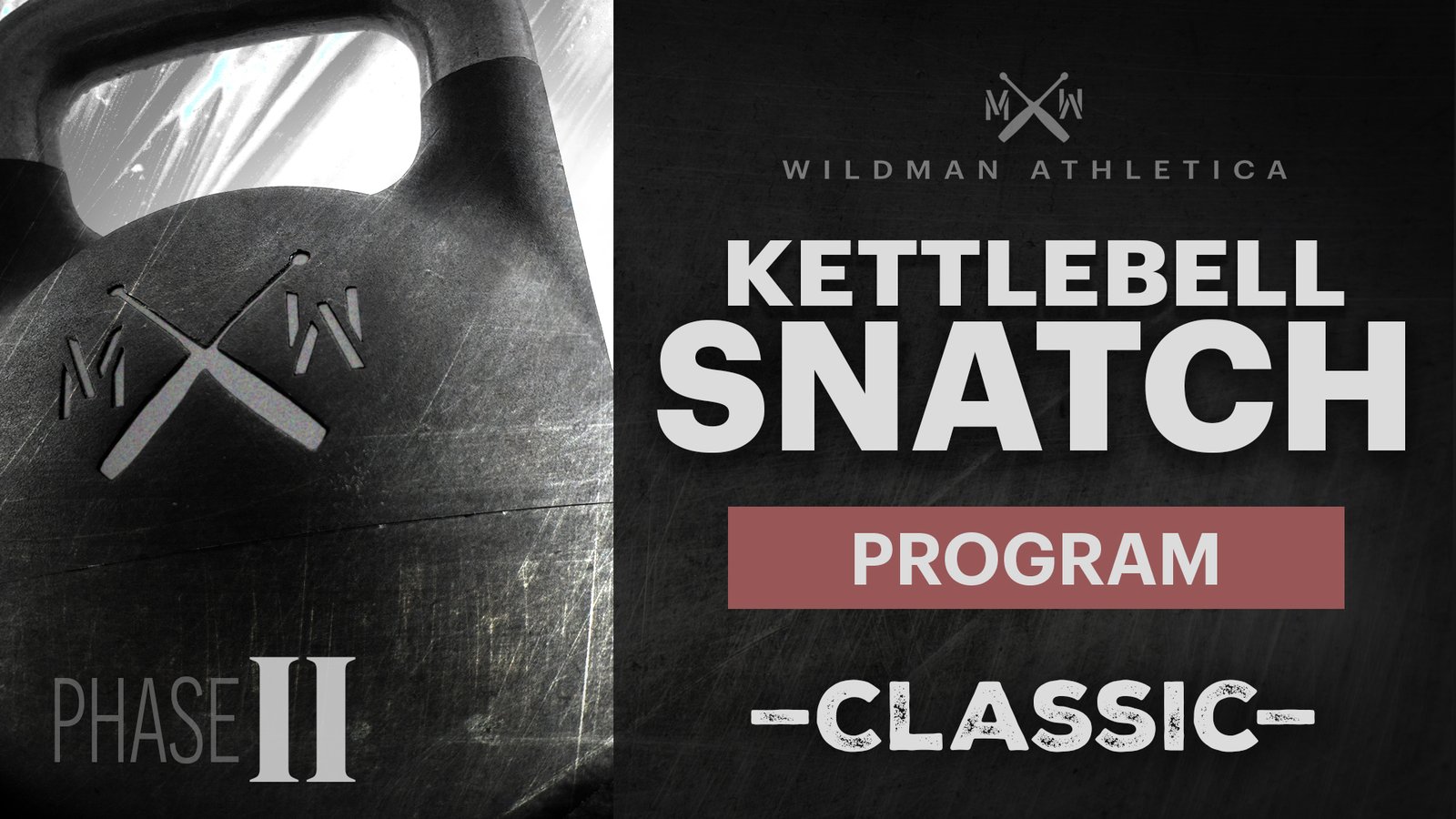 Program: Kettlebell Snatch Program – Wildman Athletica